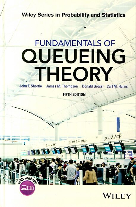 Fundamentals of Queueing Theory | John F. Shortle - 교보문고