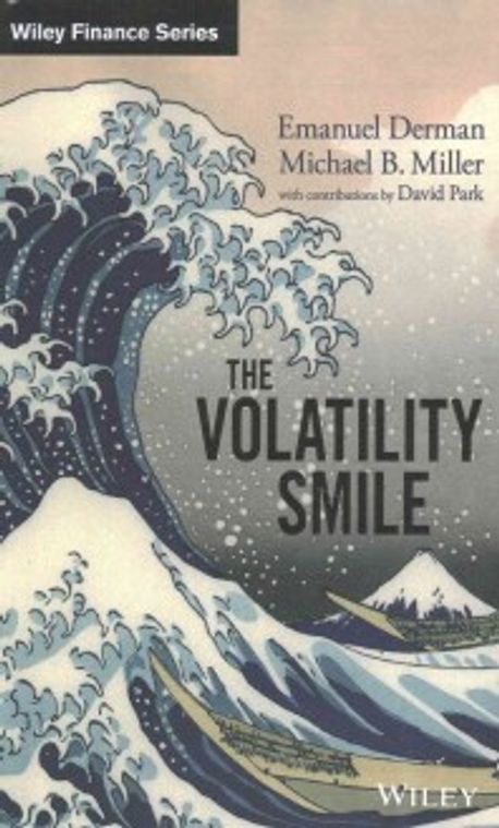 The Volatility Smile | Derman, Emanuel - 교보문고