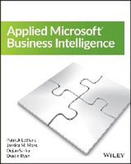 Applied Microsoft Business Intelligence | Moss, Jessica M. - 교보문고