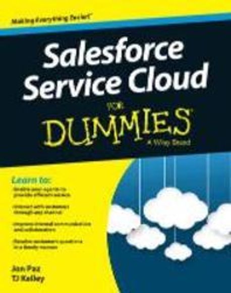 Salesforce Service Cloud for Dummies | For Dummies - 교보문고