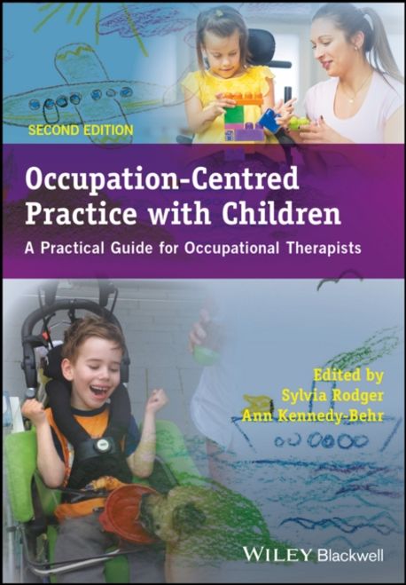 Occupation-Centred Practice with Children - APractical Guide for ...