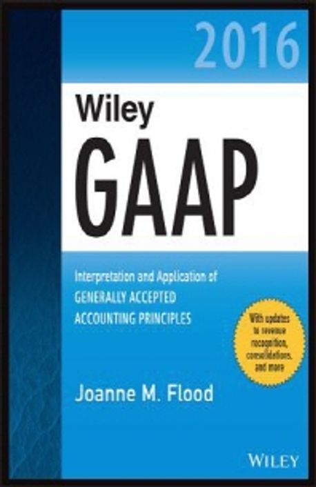 Wiley GAAP 2016 | Flood, Joanne M. - 교보문고