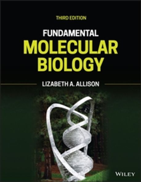 Fundamental Molecular Biology | Allison, Lizabeth A. - 교보문고