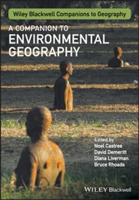A Companion to Environmental Geography | Castree, Noel - 교보문고
