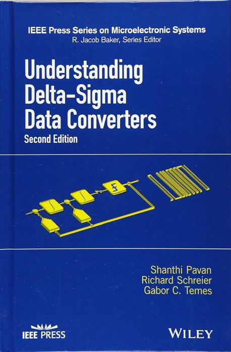 Understanding Delta-SIGMA Data Converters | Temes, Gabor C. - 교보문고