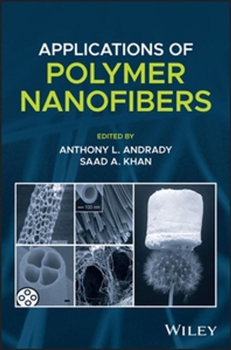 Applications of Polymer Nanofibers | Andrady, Anthony L. - 교보문고