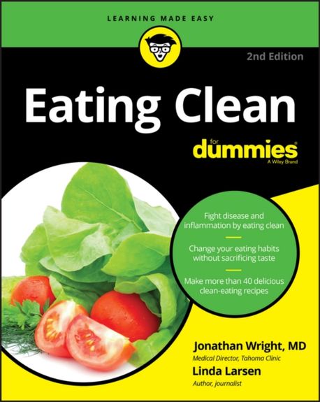 Eating Clean for Dummies | Jonathan Wright - 교보문고