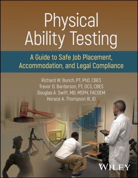 Physical Ability Testing | Richard W. (Tulane University School of ...