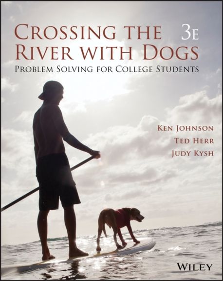 Crossing the River with Dogs: Problem Solving for College Students ...