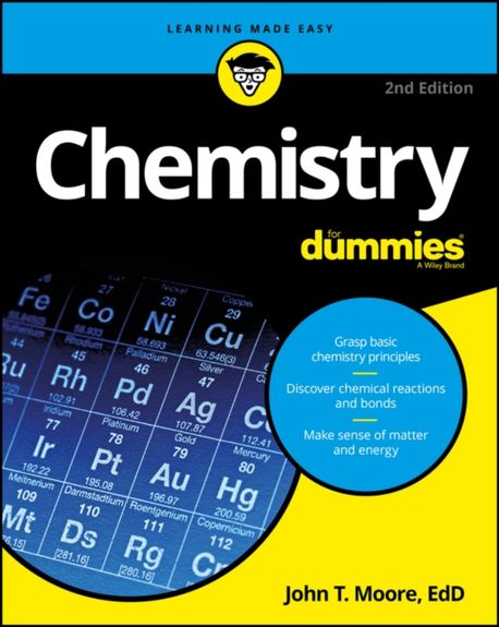 Chemistry for Dummies | John T. Moore - 교보문고