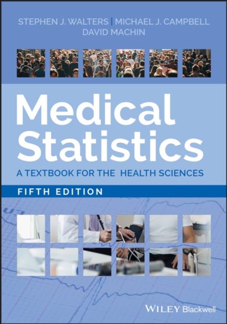 Medical Statistics | Walters, Stephen J. - 교보문고