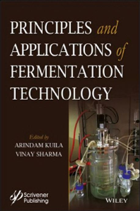 Principles and Applications of Fermentation Technology | Kuila, Arindam ...