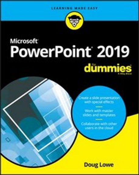 PowerPoint 2019 for Dummies | Lowe, Doug - 교보문고