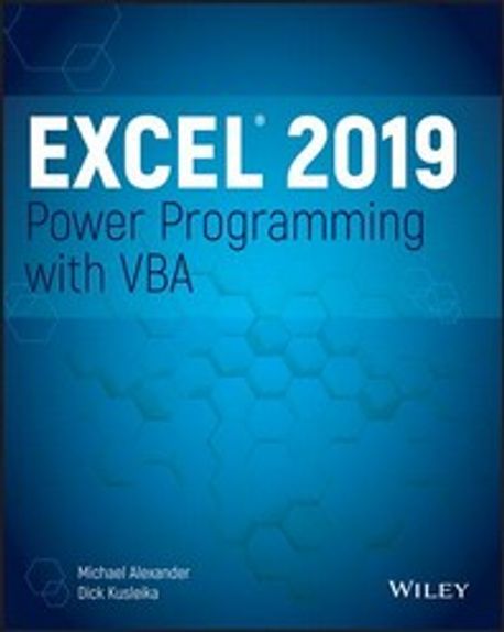 Excel 2019 Power Programming with VBA | Michael Alexander - 교보문고