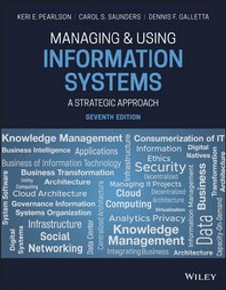 Managing and Using Information Systems | Pearlson, Keri E. - 교보문고