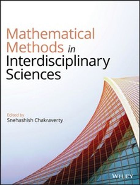 Mathematical Methods in Interdisciplinary Sciences | Chakraverty, Snehashish - 교보문고