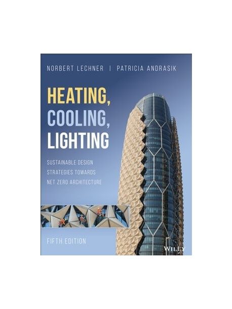Heating, Cooling, Lighting | Norbert M. Lechner - 교보문고