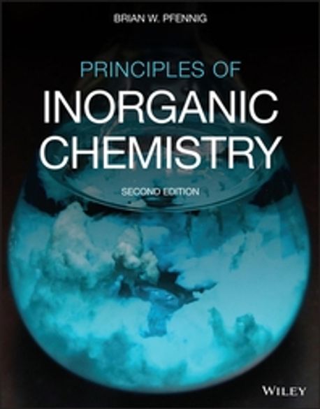 Principles of Inorganic Chemistry | Brian W. Pfennig - 교보문고