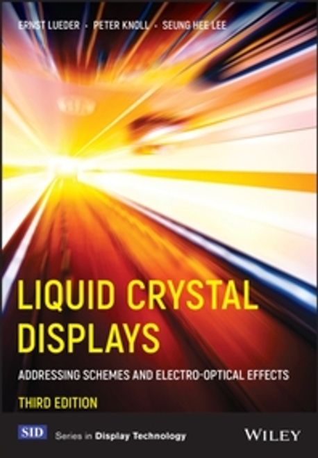 Liquid Crystal Displays | Ernst Lueder - 교보문고