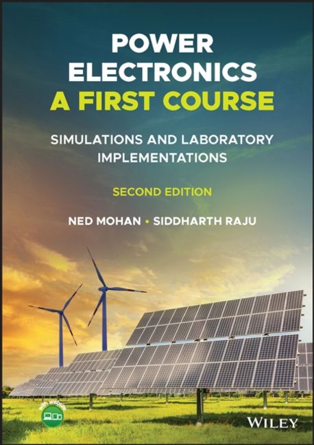 Power Electronics, a First Course | Mohan, Ned - 교보문고