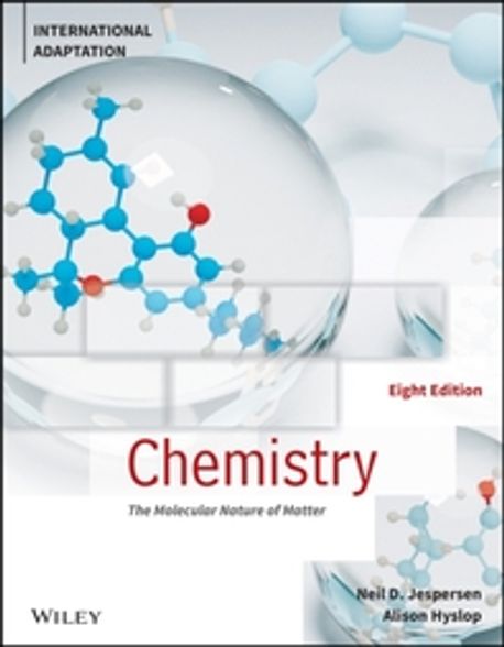 Chemistry: The Molecular Nature of Matter | Neil D. Jespersen - 교보문고