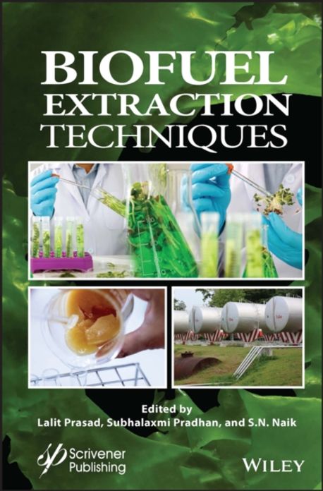 Biofuel Extraction Techniques | Prasad, Lalit - 교보문고