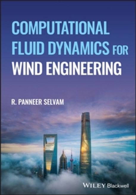 Computational Fluid Dynamics for Wind Engineering | R. Panneer (University of Arkansas ...