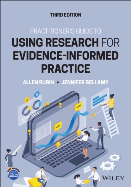 Practitioner's Guide to Using Research for Evidence-Informed Practice ...