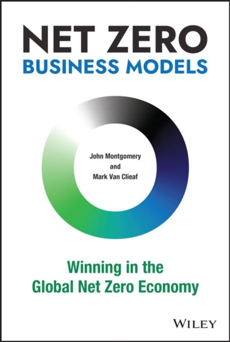 Net Zero Business Models | John Montgomery - 교보문고