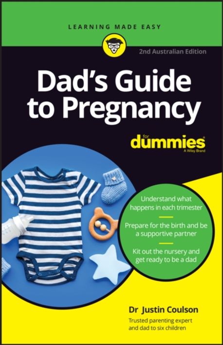 Dad's Guide to Pregnancy For Dummies | Justin Coulson - 교보문고