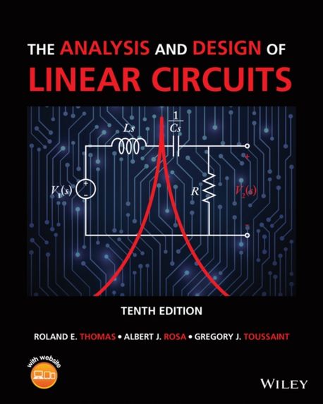 The Analysis And Design Of Linear Circuits | Thomas, Roland E. - 교보문고