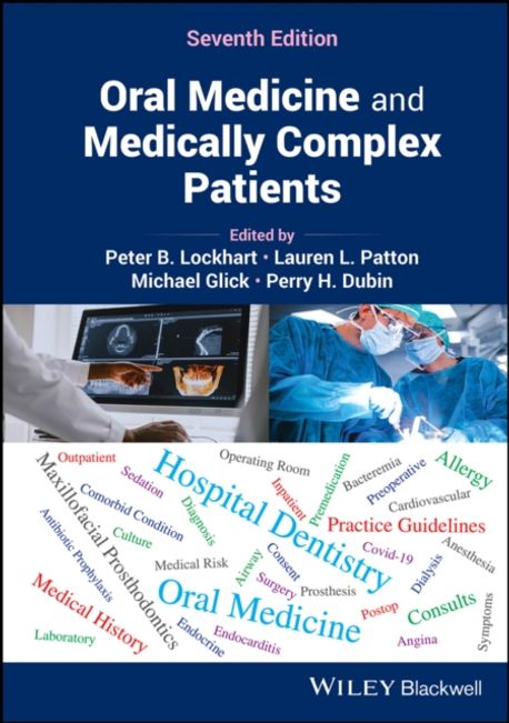 Oral Medicine and Medically Complex Patients | Lockhart, Peter B. - 교보문고