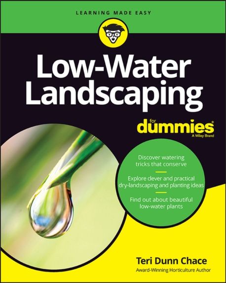 Low-Water Landscaping for Dummies | Teri Dunn Chace - 교보문고