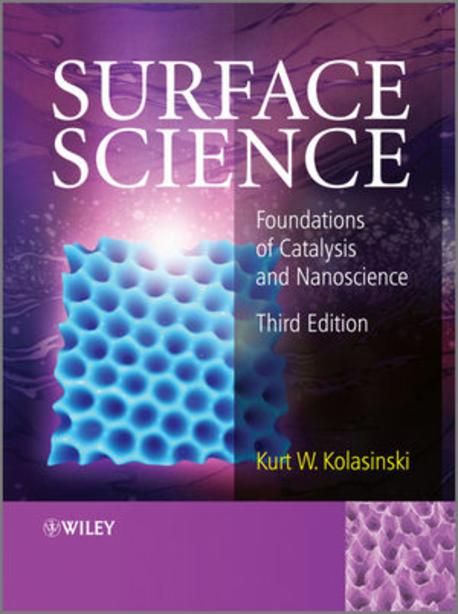 Surface Science 3e | Kolasinski, Kurt K. - 교보문고