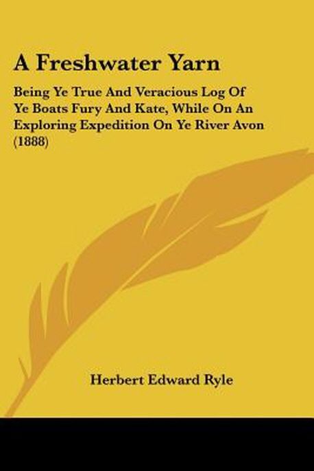 A Freshwater Yarn | Ryle, Herbert Edward - 교보문고