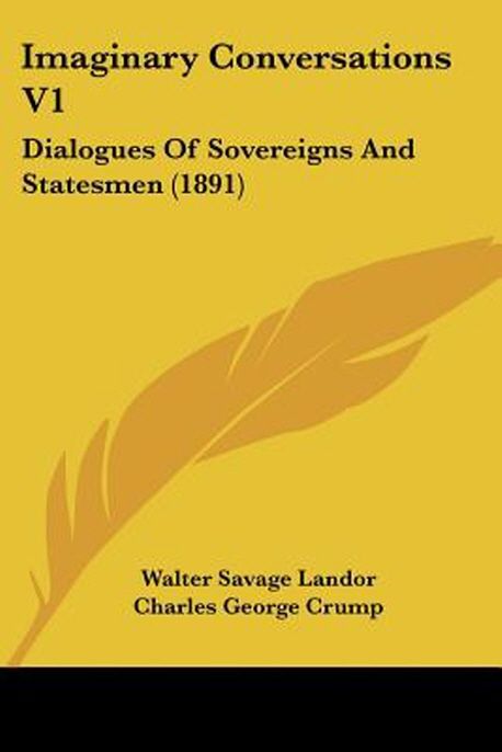 Imaginary Conversations V1 | Landor, Walter Savage - 교보문고