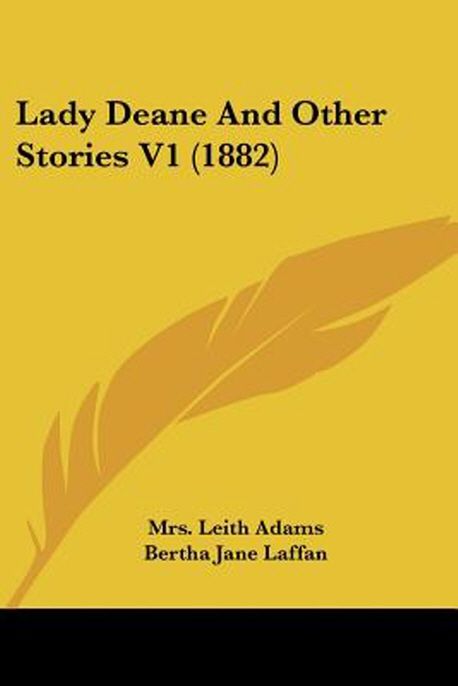 Lady Deane And Other Stories V1 (1882) | Adams, Leith - 교보문고