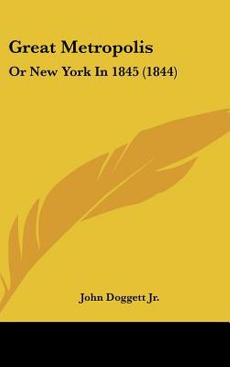 Great Metropolis | Doggett, John, Jr. - 교보문고