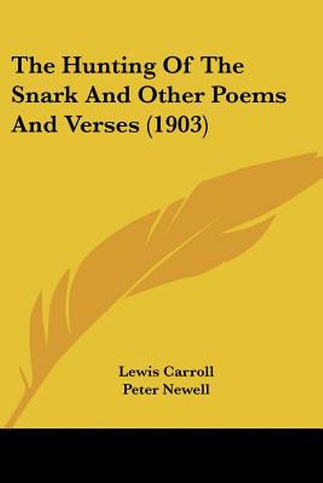 The Hunting Of The Snark And Other Poems And Verses (1903) | Carroll ...
