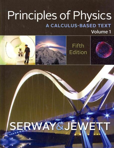 Principles of Physics | Serway, Raymond A. - 교보문고