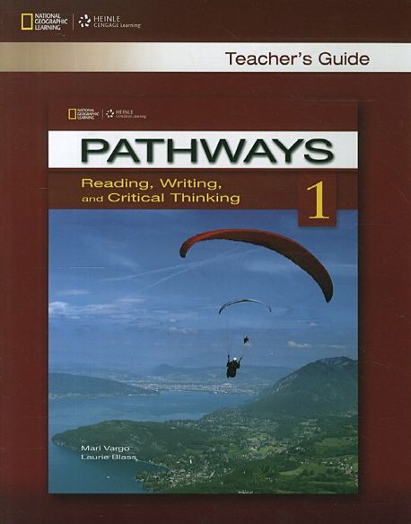 Pathways Reading Writing and Critical Thinking 1(teacher's Guide) | 편집부 ...