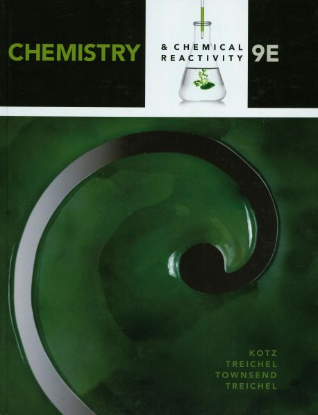 Chemistry & Chemical Reactivity | John C. Kotz - 교보문고