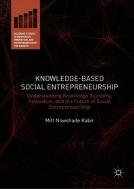 Knowledge-Based Social Entrepreneurship | Kabir, Mitt Nowshade - 교보문고