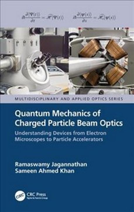 Quantum Mechanics of Charged Particle Beam Optics | Ramaswamy ...