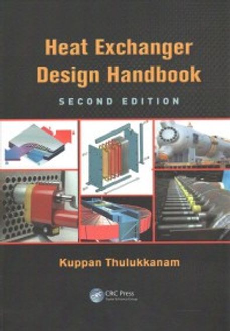 Heat Exchanger Design Handbook | Thulukkanam, Kuppan - 교보문고