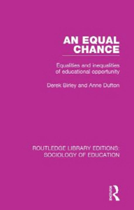 An Equal Chance | Birley, Derek - 교보문고