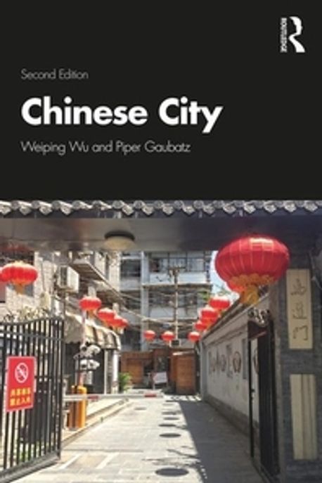 The Chinese City | Weiping Wu - 교보문고