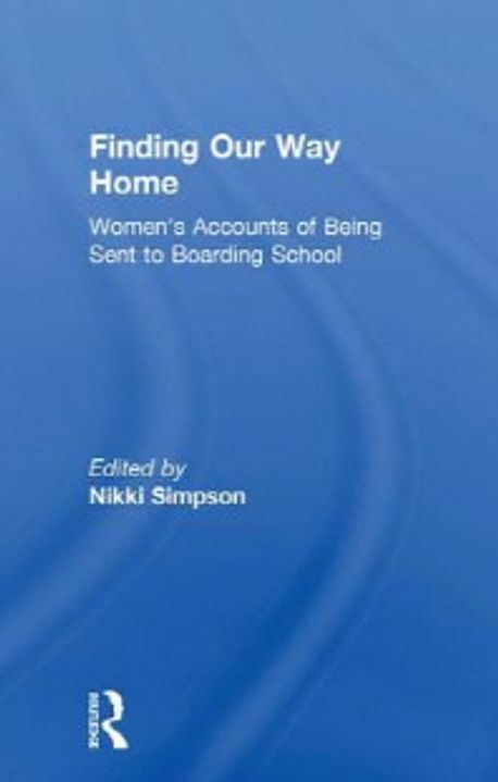 Finding Our Way Home | Simpson, Nikki - 교보문고