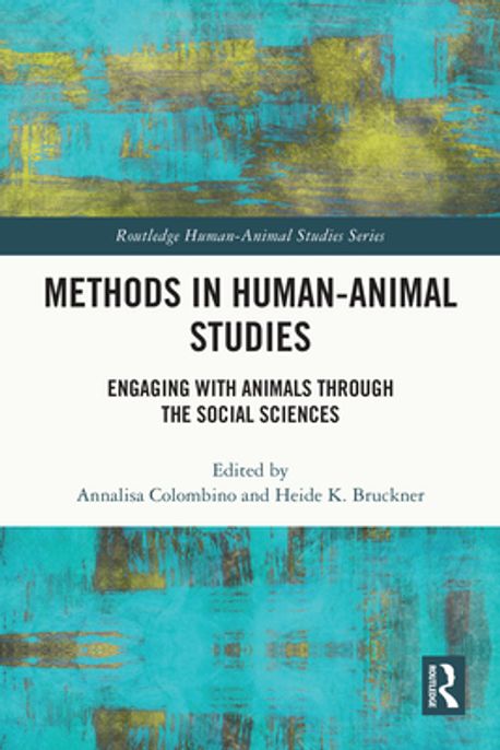 Methods in Human-Animal Studies | Colombino, Annalisa - 교보문고