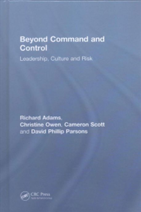 Beyond Command and Control | Adams, Richard - 교보문고